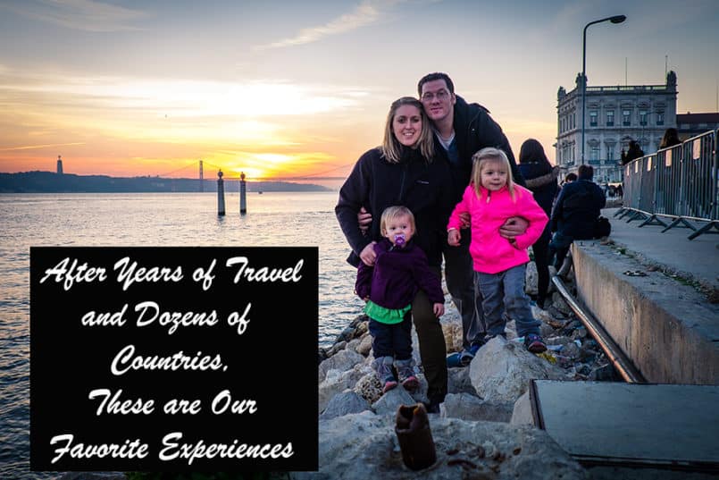 Our Favorite Travel Experiences – Photography & Travel