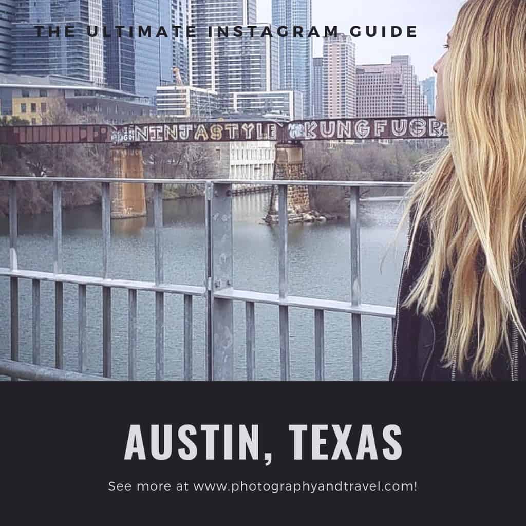 The Ultimate Guide to Austin with the 21 Best Photo Spots – Photography ...