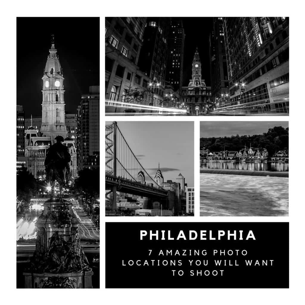 7 Awesome Photography Locations in Philadelphia – Photography & Travel